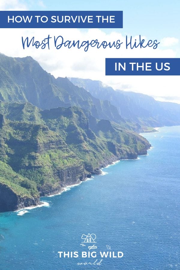 Most Dangerous Hikes in the US (and How to Survive Them!)