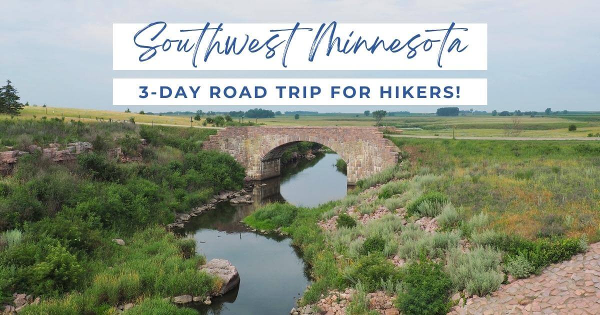 3 Day Southwest Minnesota Road Trip Itinerary (for Hikers!) – Outdoor ...